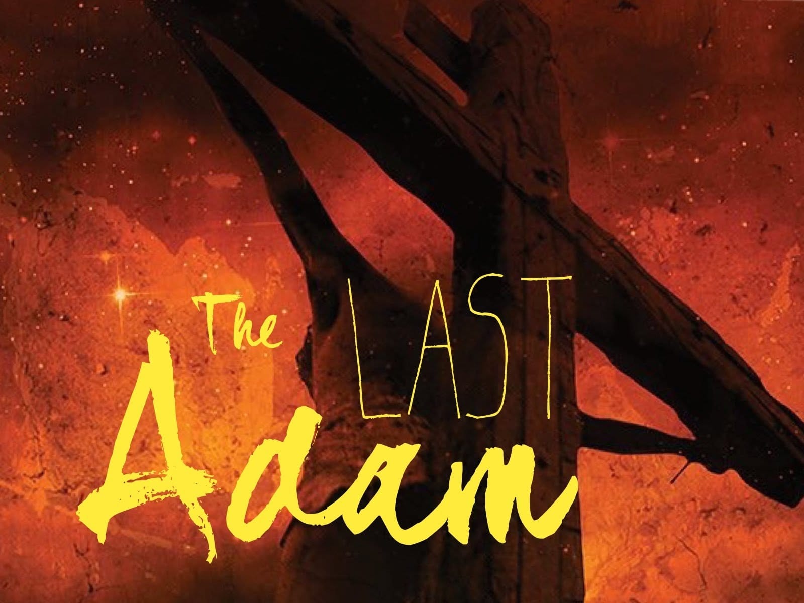 First Adam vs Second Adam (Last Adam) – I am of the First But of the ...